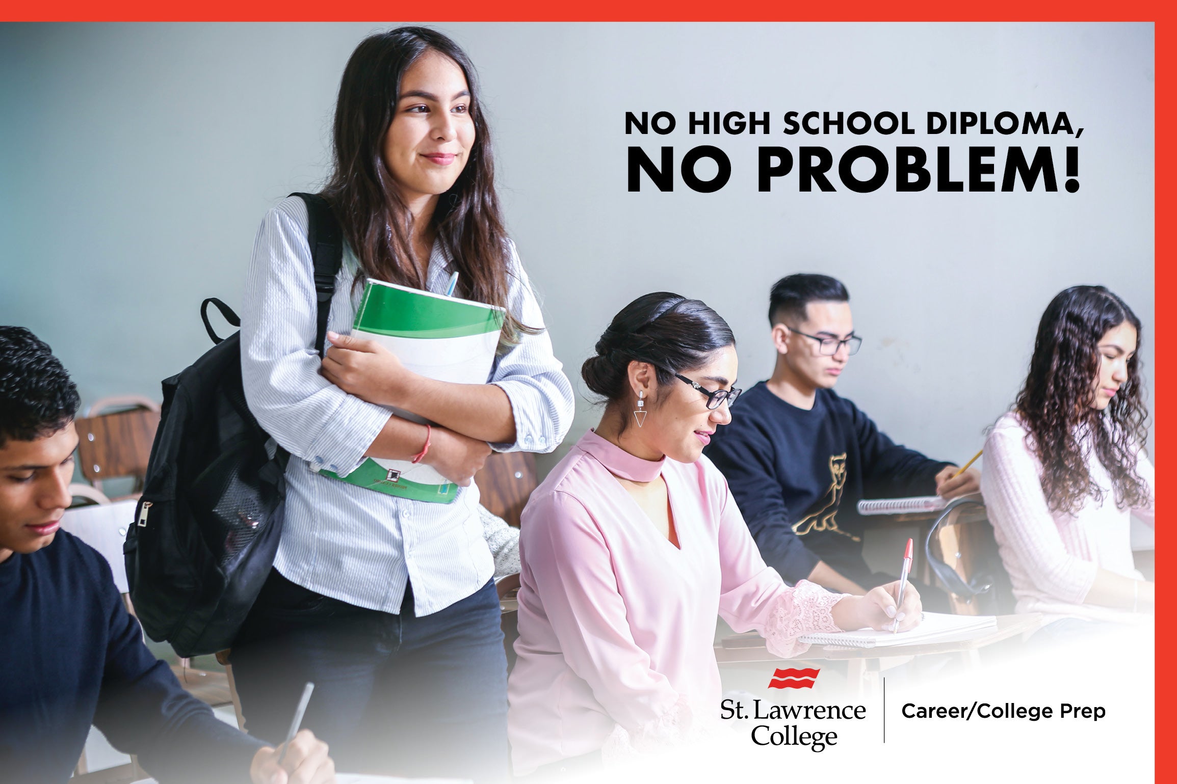 No High School Diploma, No Problem! - St Lawrence