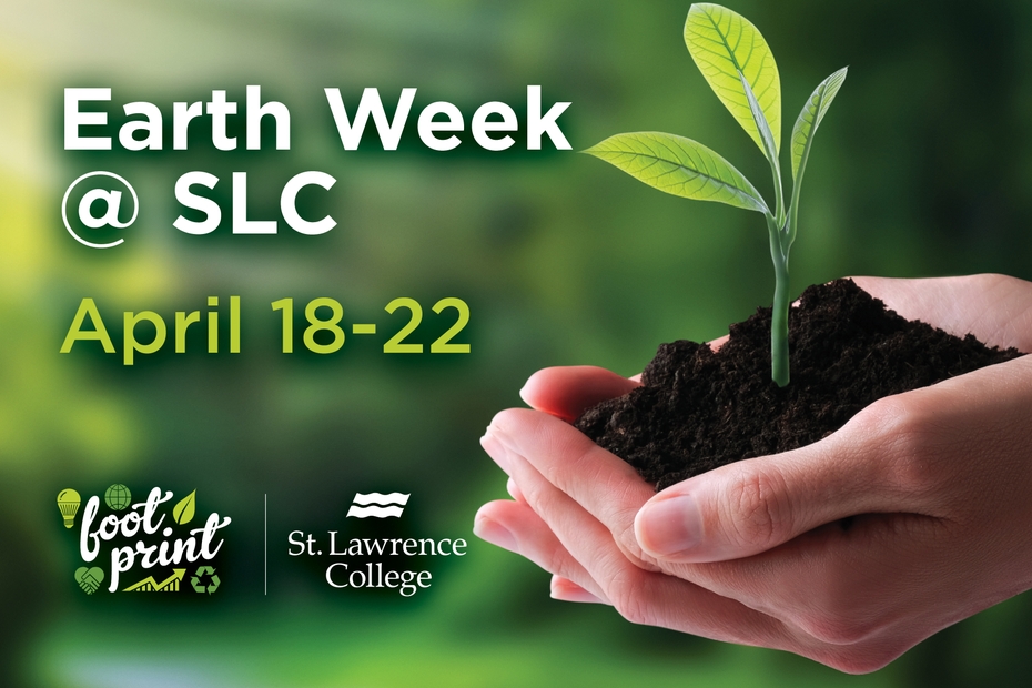 Earth Week 2022 Celebrations - St. Lawrence College